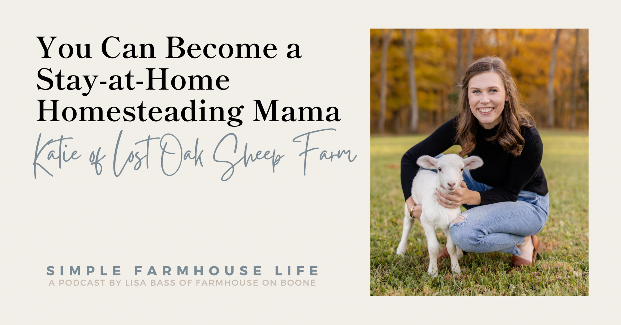 Farmhouse on Boone – a podcast by Lisa Bass of Farmhouse on Boone