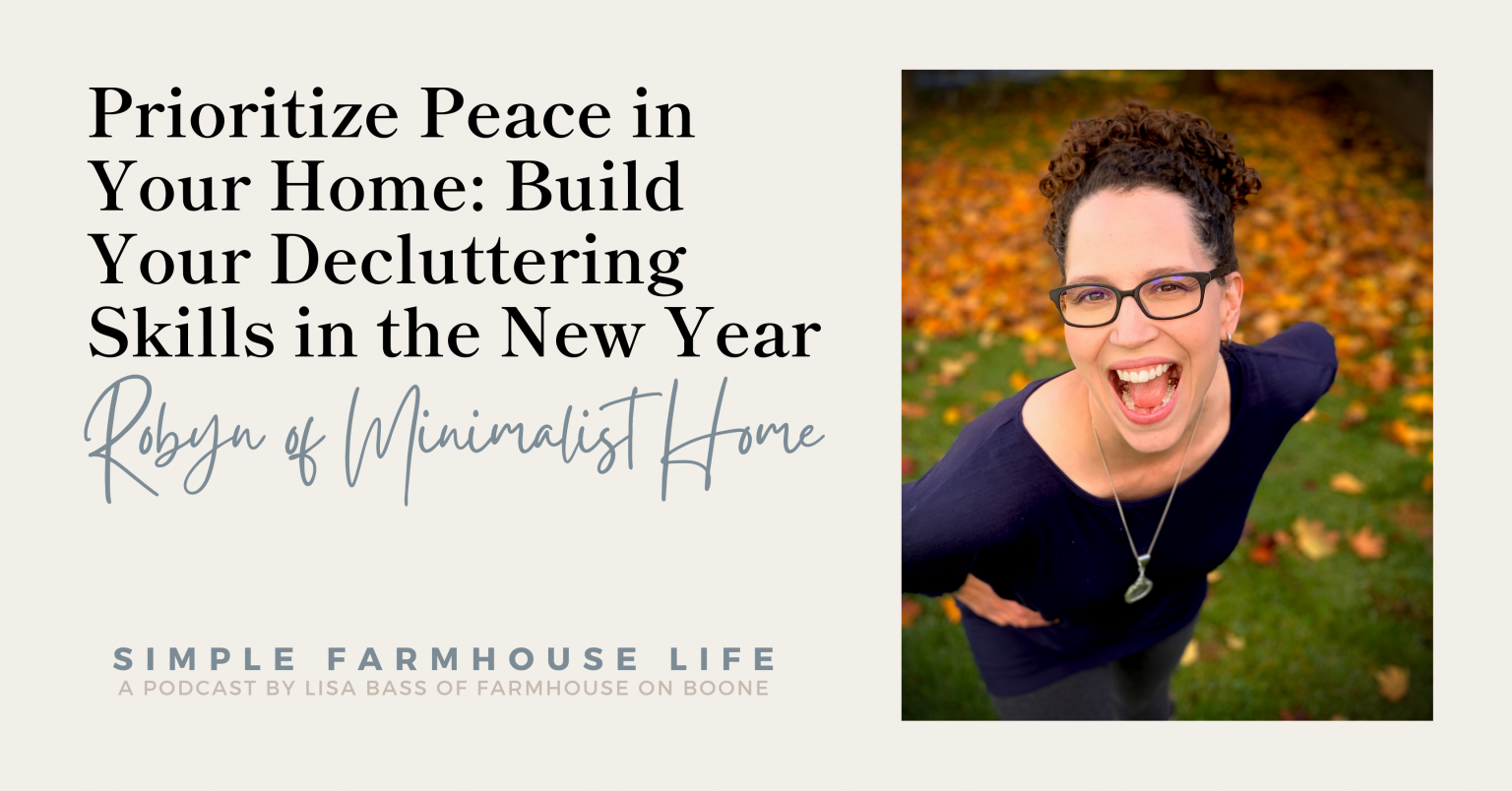 Farmhouse on Boone – a podcast by Lisa Bass of Farmhouse on Boone