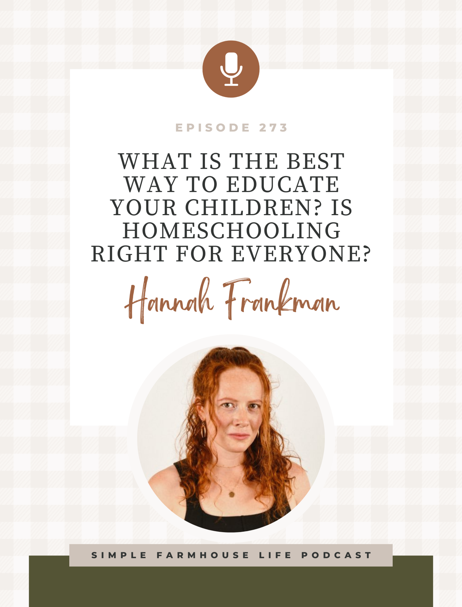 Simple farmhouse LIFE – a podcast by Lisa Bass of Farmhouse on Boone