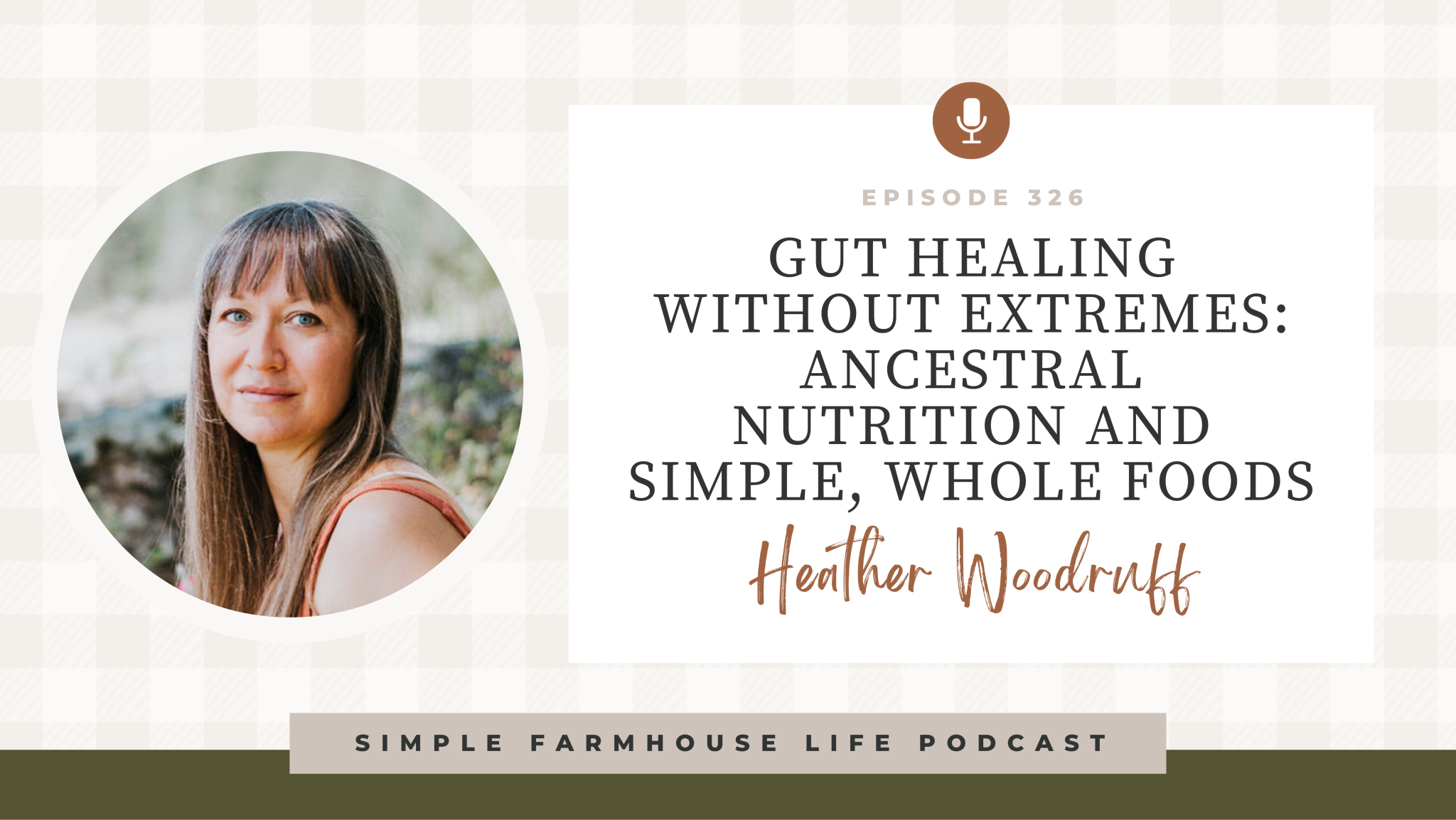 Gut Healing Without Extremes: Ancestral Nutrition and Simple, Whole ...